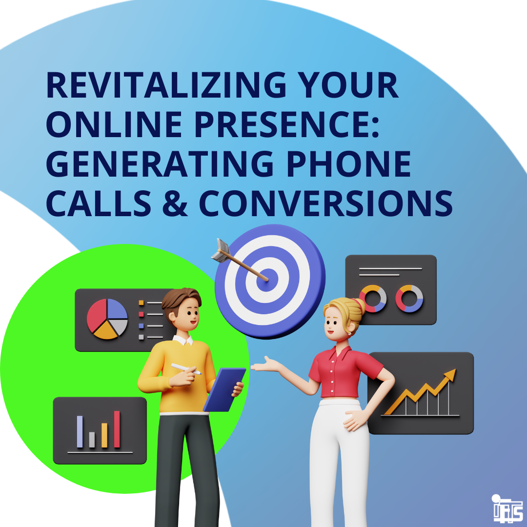 Revitalizing Your Online Presence: Generating Phone Calls and ...