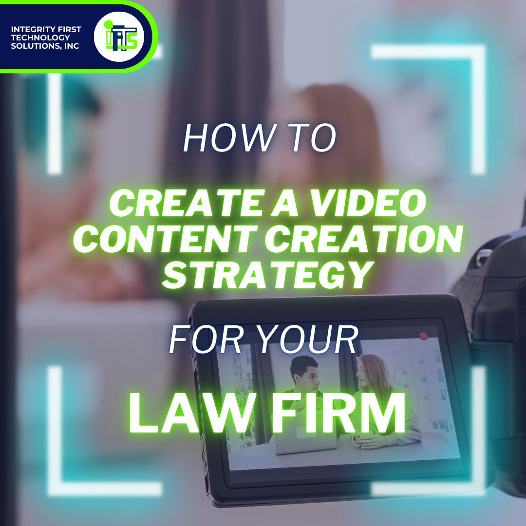 How To Create A Video Content Creation Strategy For Your Law Firm ...